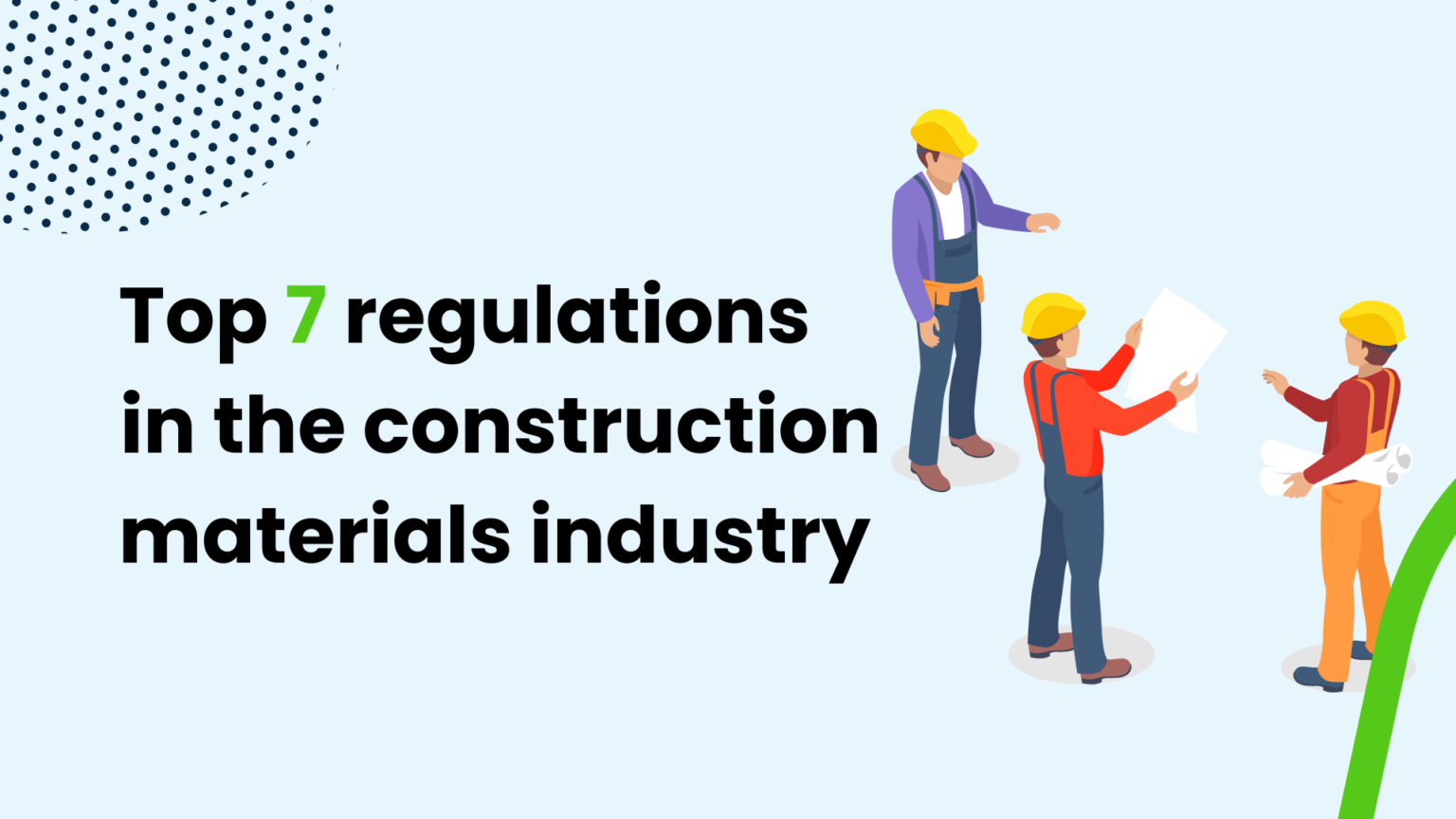 Top 7 EU regulations impacting construction and building materials